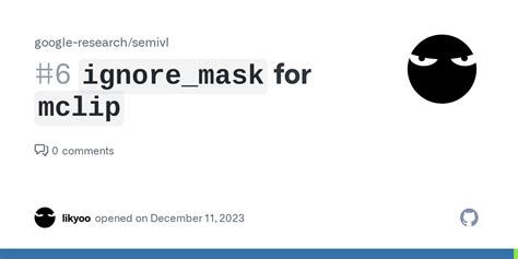Ignore Mask For Mclip Issue Google Research Semivl GitHub