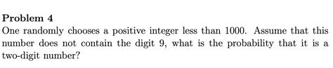 solved problem 4 one randomly chooses a positive integer