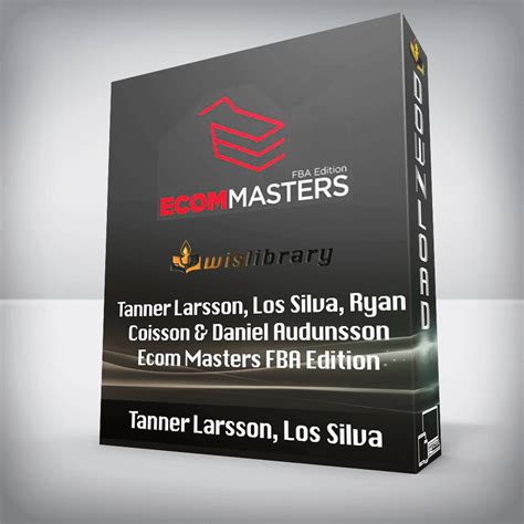 Tanner Larsson Los Silva Ryan Coisson And Daniel Audunsson Ecom