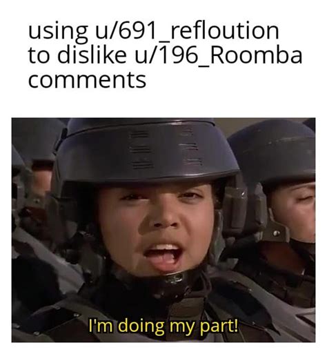 Im Doing My Part Are You R691