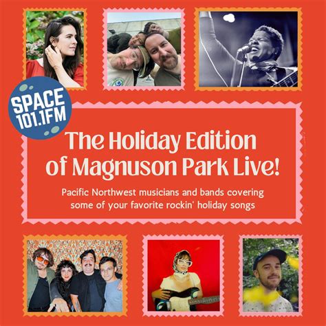 Youre Invited To A Very Special Holiday Edition Of Magnuson Park Live