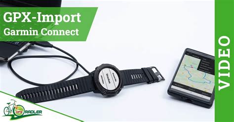 Garmin Connect GPX Track Import Am Computer Und In Der App