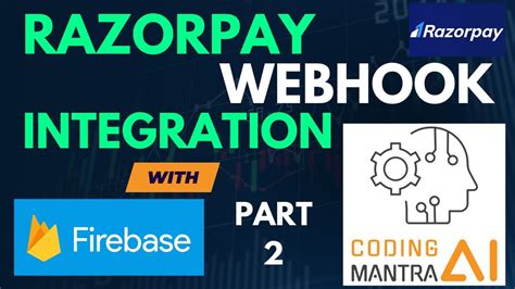 Razorpay Webhook Handling Through Firebase Functions Nodejs Series