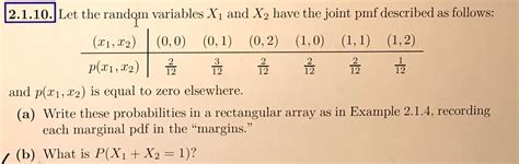 solved 2 1 10 let the random variables x and y have the joint pmf