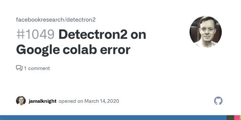 Detectron2 On Google Colab Error Issue 1049 Facebookresearch Detectron2 GitHub