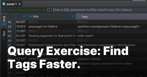 Query Exercise Find Tagged Questions Faster Smart Postgres