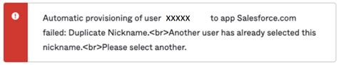 Salesforce Provisioning Error Duplicate Nickname Another User Has