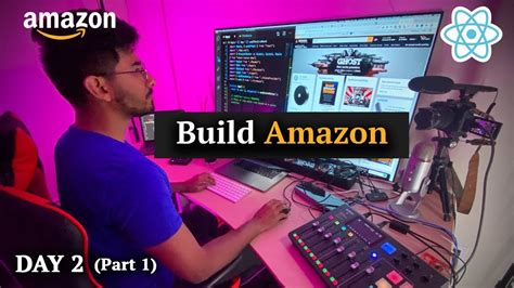 🔴build Amazon Clone W Full E Commerce Stripe Using React Js For Beginners Challenge Day 2