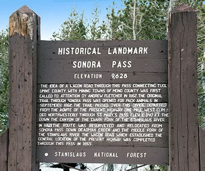 Historic Point Of Interest In Tuolumne County California Sonora Pass