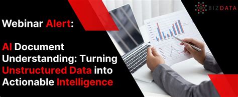 Ai Document Understanding Turning Unstructured Data Into Actionable