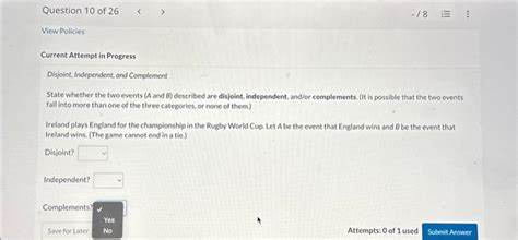 Solved Disjoint Independent And Complement State Whether