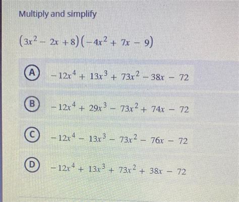 Solved Multiply And Simplify Chegg Com