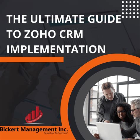 The Ultimate Guide To Zoho Crm Implementation Bickert Management Inc