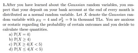 Solved After You Have Learned About The Gaussian Random Chegg Com