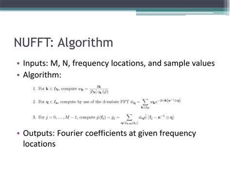 Ppt The Non Uniform Fast Fourier Transform Powerpoint Presentation Free Download Id 328088