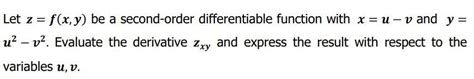 Solved Let Zfxy Be A Second Order Differentiable