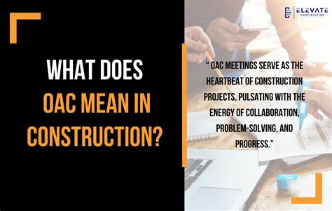 What Does Oac Mean In Construction Elevate Constructionist