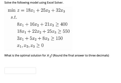 solved solve the following model using excel solver min z