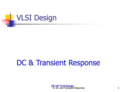 PPT VLSI Design DC Transient Response PowerPoint Presentation ID