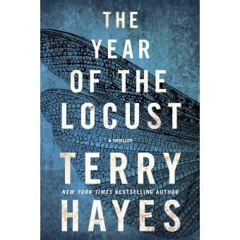 The Year Of The Locust Relié Terry Hayes Achat Livre Fnac