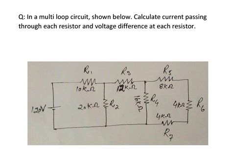 answered q in a multi loop circuit shown… bartleby