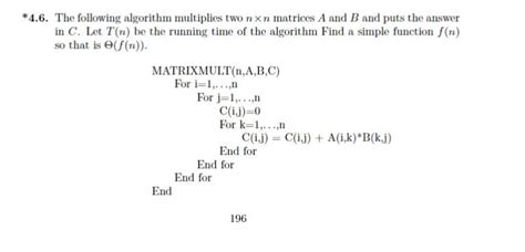 solved 4 6 the following algorithm multiplies two n×n