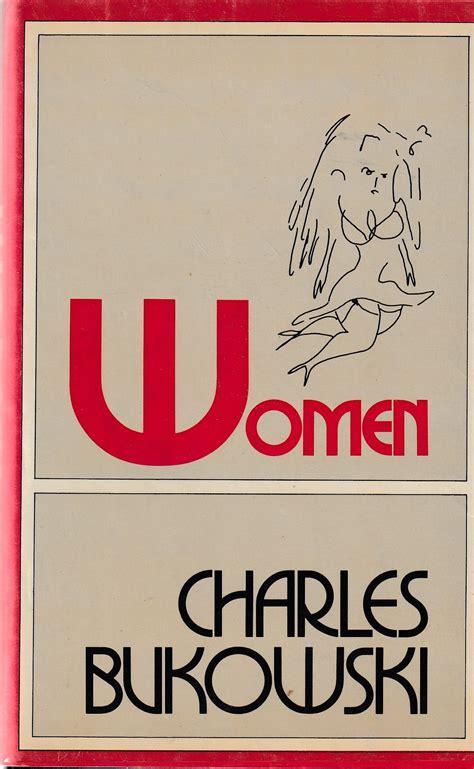 Women Hardcover First Uk Edition By Charles Bukowski The Buk Shop
