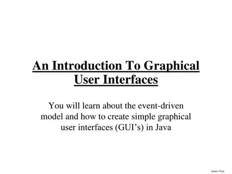 Ppt An Introduction To Graphical User Interfaces Powerpoint