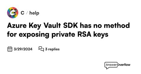 Azure Key Vault Sdk Has No Method For Exposing Private Rsa Keys C
