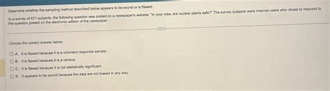 Solved Determine Whether The Sampling Method Described Below Chegg