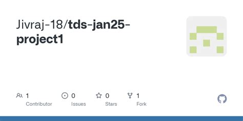 Github Jivraj 18 Tds Jan25 Project1