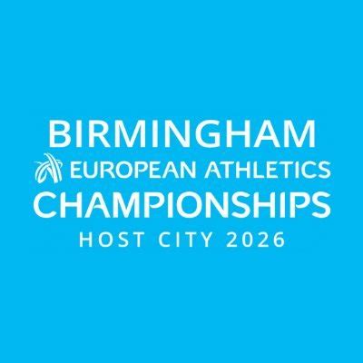 European Athletics Championships Birmingham 2026 Birmingham