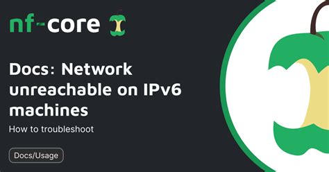 Docs Network Unreachable On Ipv6 Machines