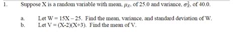solved suppose x is a random variable with mean μx of 25 0
