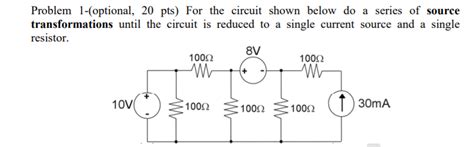 Solved Problem Optional Pts For The Circuit Shown Chegg Com