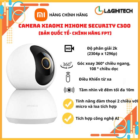 Camera Th Ng Minh Xiaomi C Bhr Gl B N Qu C T H Ng Ch Nh H Ng Fpt Lagihitech Vn