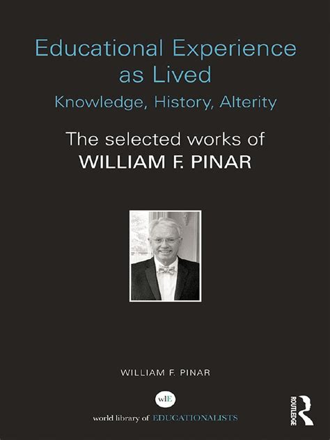 20 The Selected Works Of William F Pinar Download Free Pdf