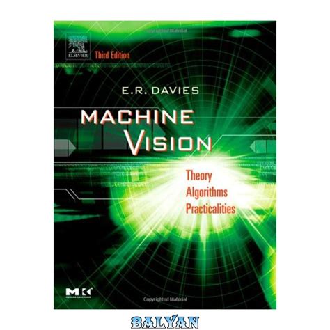 دانلود کتاب Machine Vision Theory Algorithms Practicalities بلیان