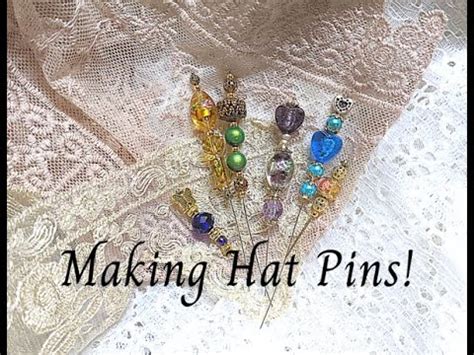 Making Hat Pins Youtube