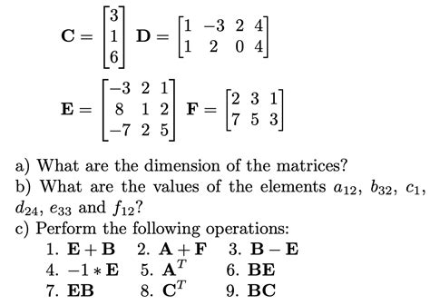 Solved Oints The Following Matrices Are Defined Chegg