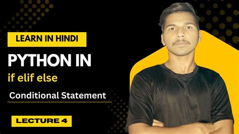 Python If Elif And Else Hindi Conditional Statements Simplified Youtube