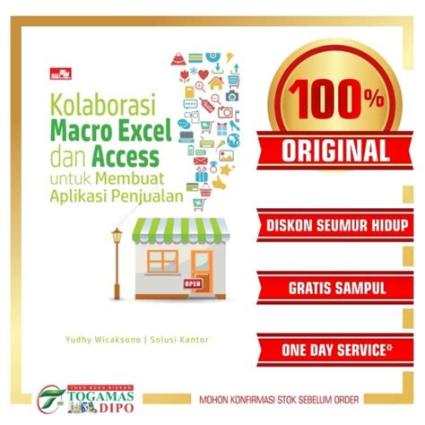 Jual Kolaborasi Macro Excel Dan Access Untuk Membuat Aplikasi Penjualan Kota Surabaya