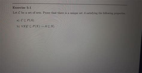 Solved Exercise Let C Be A Set Of Sets Prove That There Chegg
