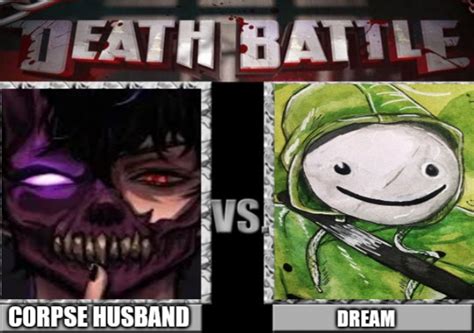 Corpse Vs Dream By Fanofsun778 On Deviantart