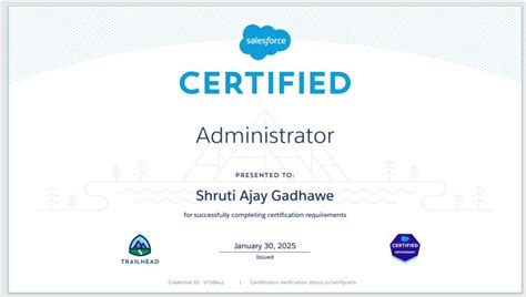 Shruti Gadhawe On Linkedin Thrilled To Share That I Have Successfully Completed My Salesforce