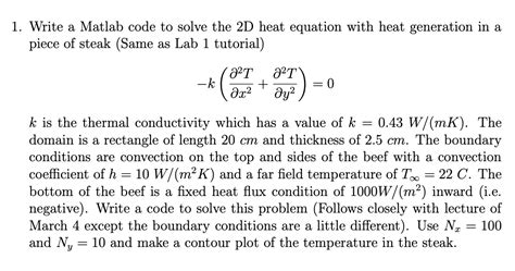 Write A Matlab Code To Solve The D Heat Equation Chegg