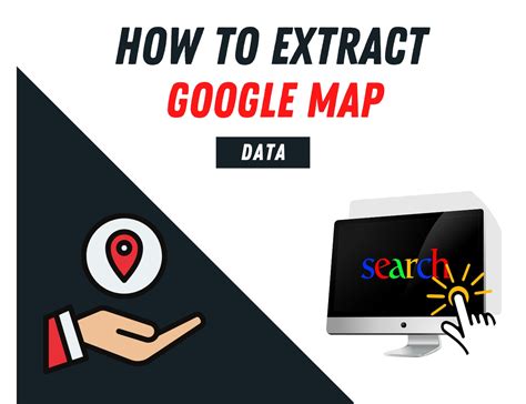 How To Extract Google Map Data