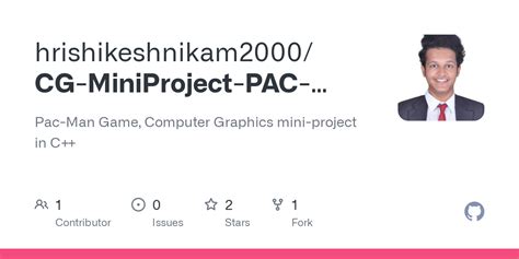 GitHub Hrishikeshnikam2000 CG MiniProject PAC MAN Pac Man Game Computer Graphics Mini