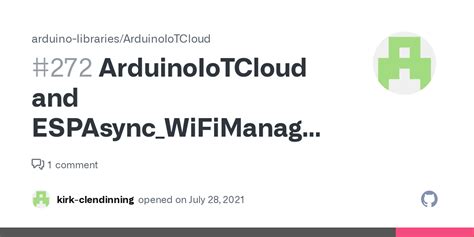 Arduinoiotcloud And Espasyncwifimanager Are Not Compatible · Issue 272 · Arduino Libraries