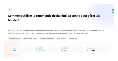 Comment Utiliser Docker Buildx Create Pour Gérer Les Builders Docker Labex